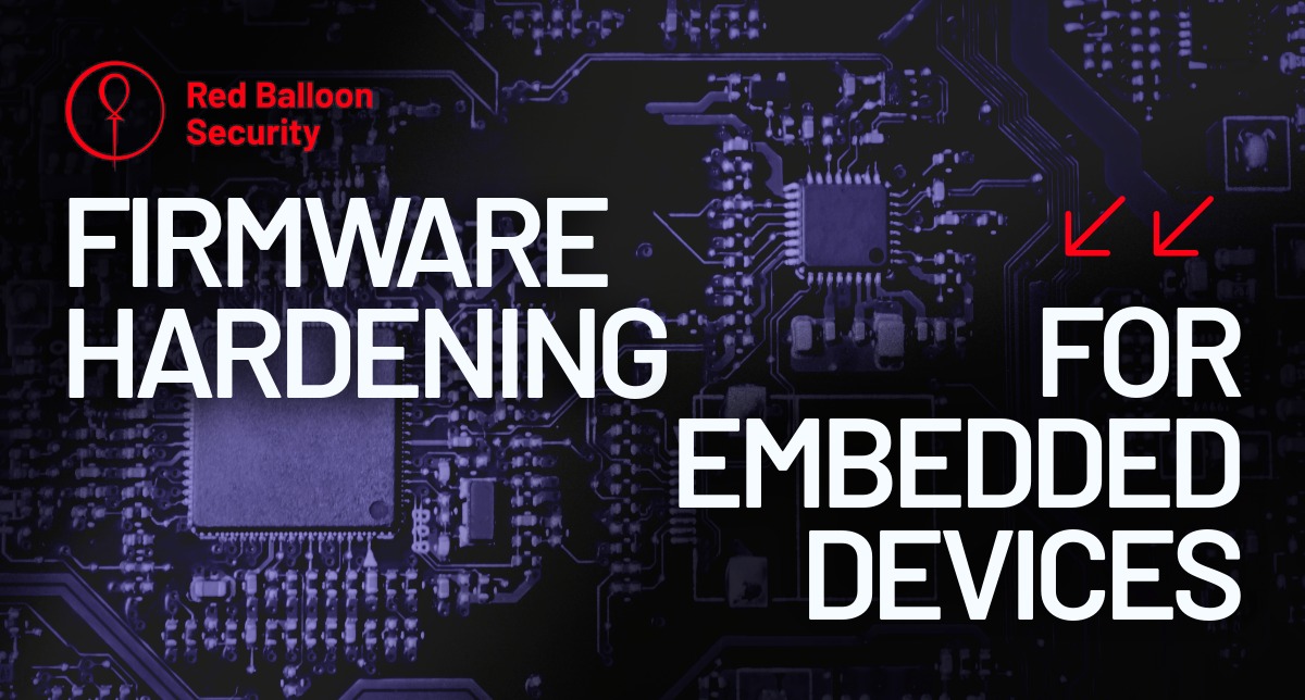 Firmware Hardening | Red Balloon Security